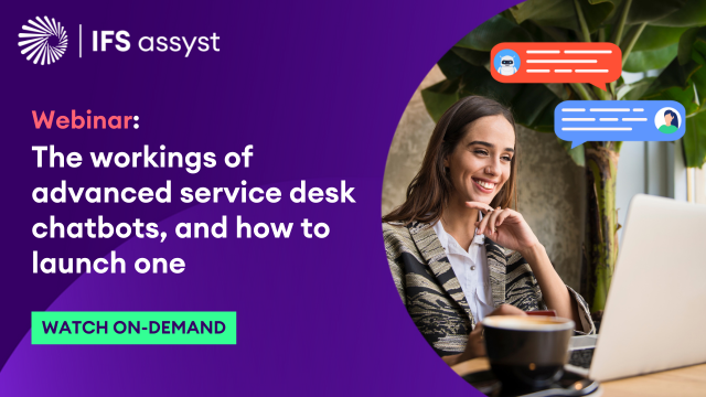 Webinar: The workings of advanced service desk chatbots and how to launch one